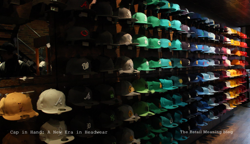 Cap in Hand: A New Era in Headwear - RETAIL*MEANING