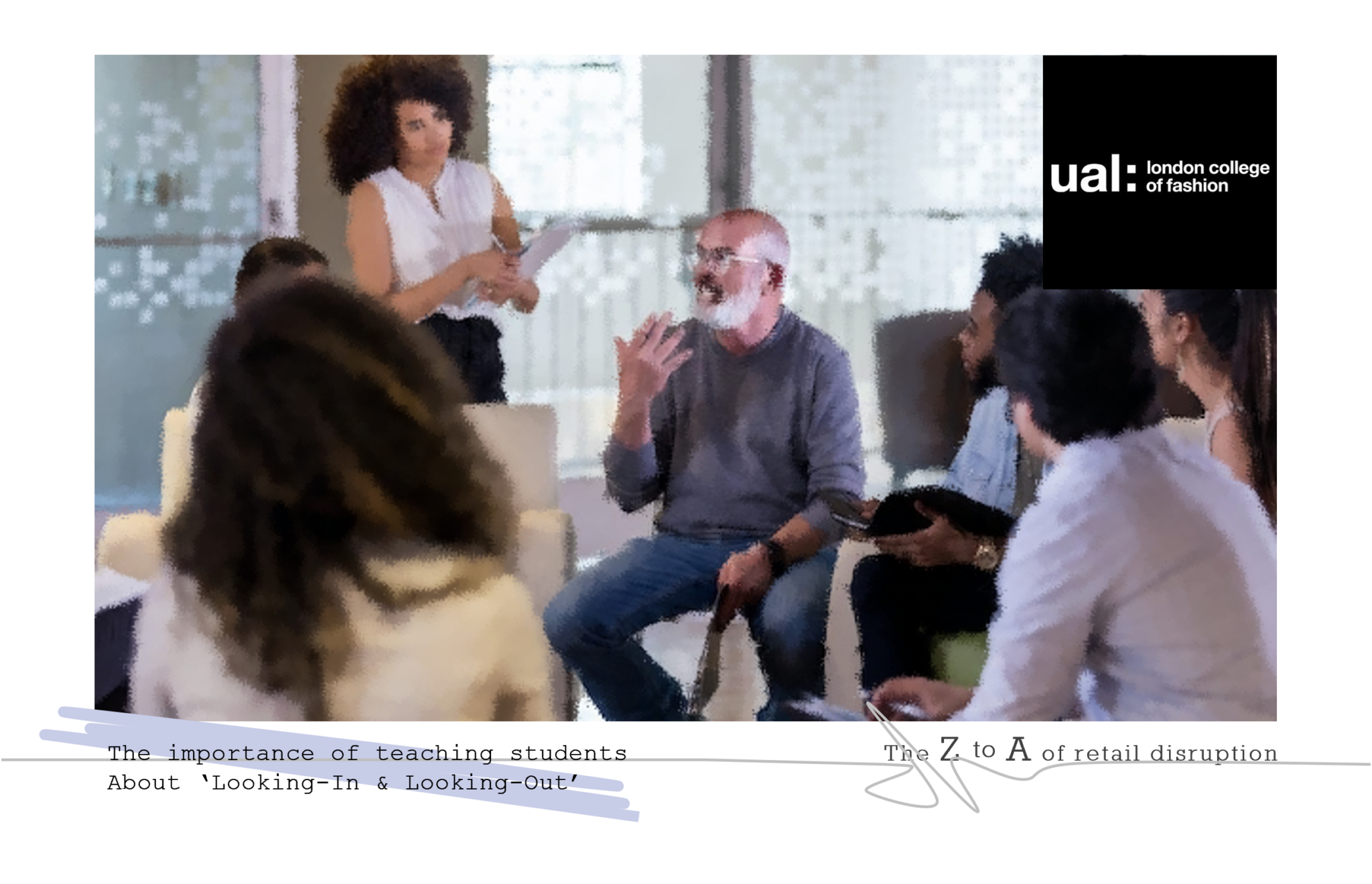 The importance of teaching my LCF students about ‘Looking-In & Looking ...